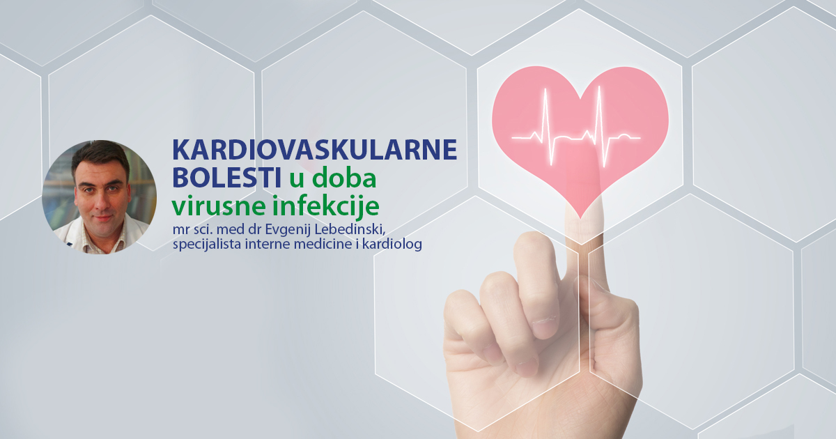 Kardiovaskularne bolesti u doba virusne infekcije - CardioVitamin